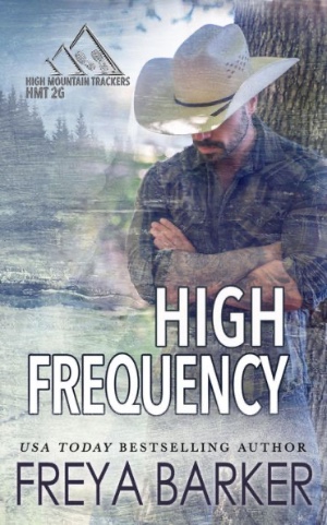 High Frequency (High Mountain Trackers 2G) by Freya Barker-tourThe ...