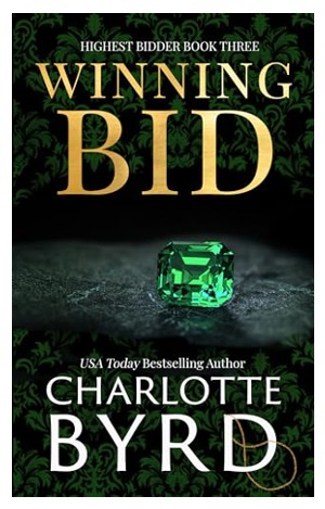 Winning Bid (Highest Bidder 3) by Charlotte Byrd-reviewThe Reading Cafe