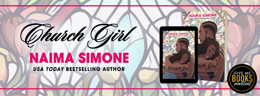 Church Girl by Naima Simone-review tour The Reading CafeThe Reading Cafe