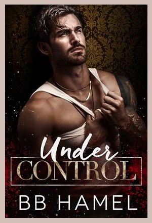 Under Control (Dark Mafia Romance 4) by BB Hamel-reviewThe Reading Cafe