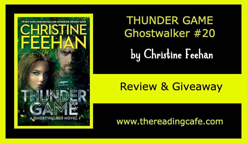 Thunder Game (GhostWalker) by Christine Feehan-review & giveawayThe ...